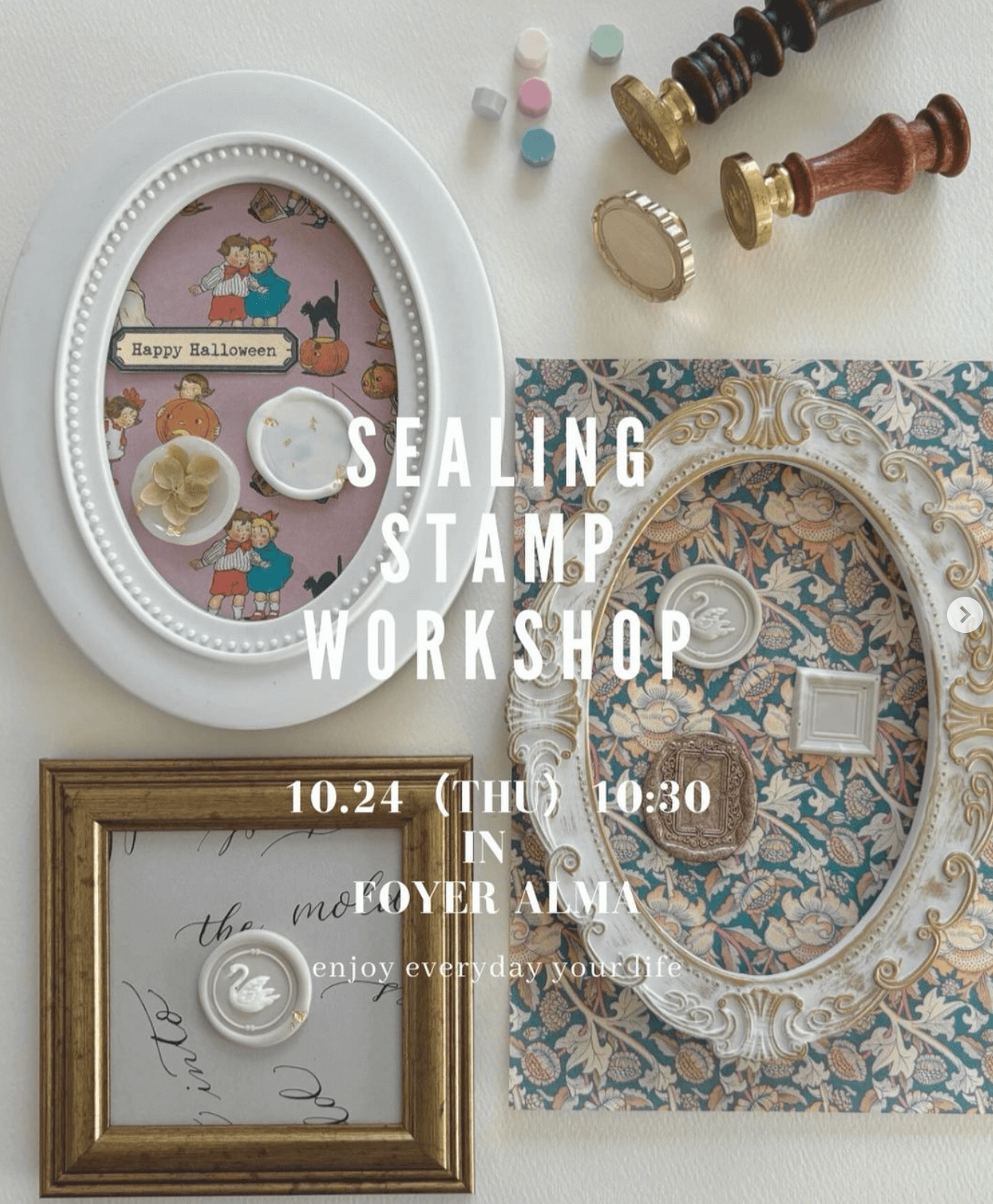 SEALING STAMP WORKSHOP｜2024.10.24 (thu) – FOYER ALMA｜ANTIQUE SHOP ...